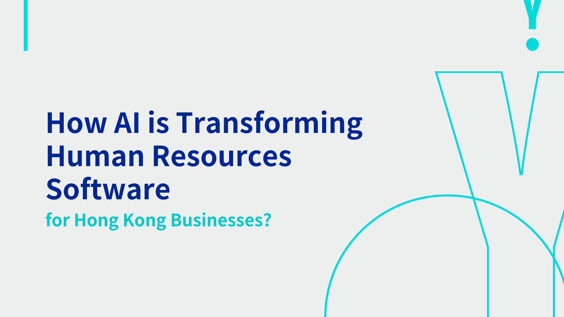 How AI is Transforming Human Resources Software for Hong Kong Businesses? - YOOV - Make IT. Happen